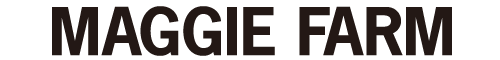 maggie farm
